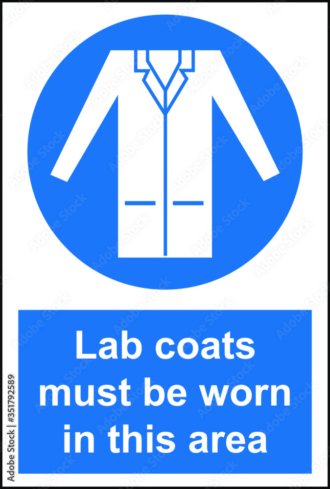 Lab coats must be worn sign Stock Vector | Adobe Stock