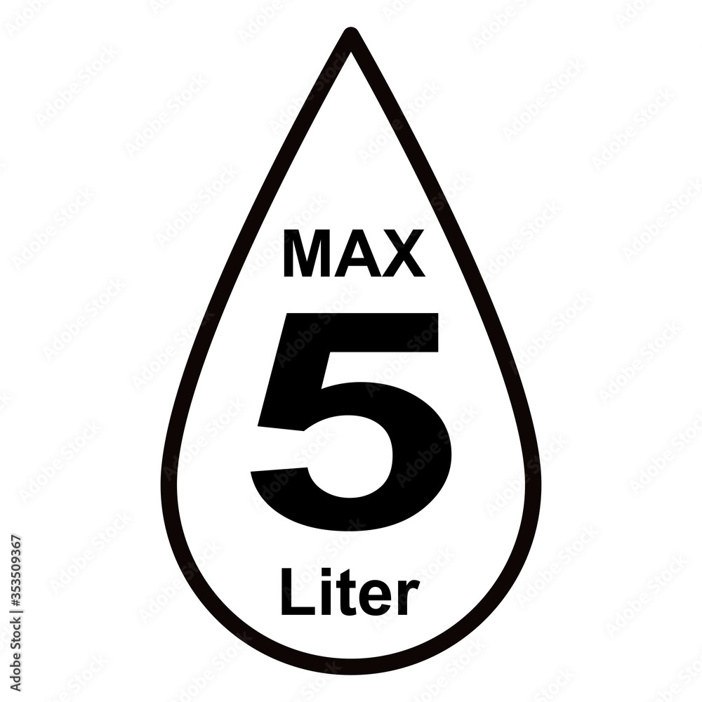 Maximum volume limit up to 5 liter . Isolated vector illustration ...