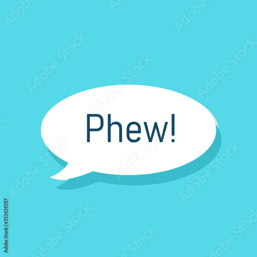 Phew relief sigh speech bubble. Clipart image - Buy this stock vector ...