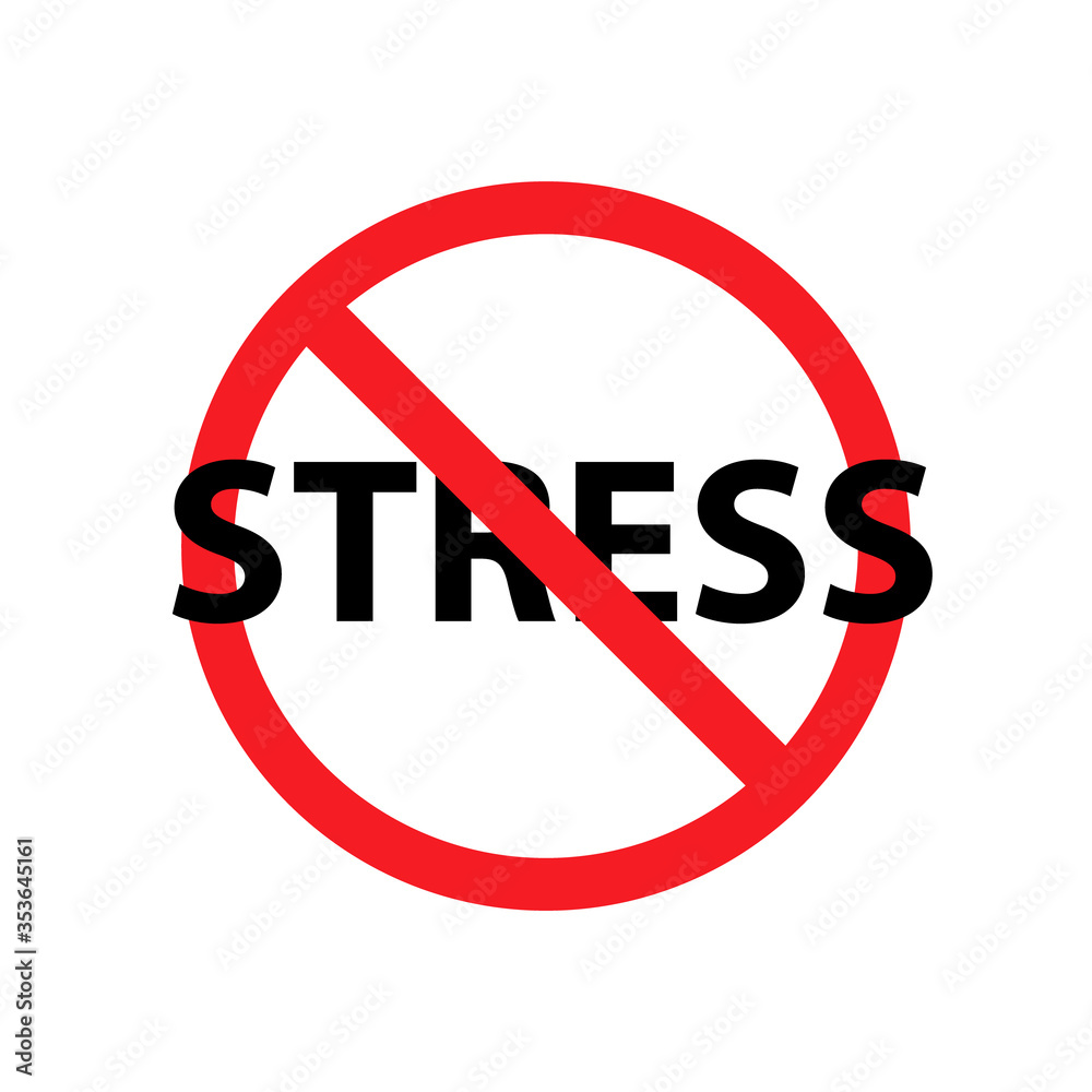 Stop stress no symbol. Clipart image isolated on white background Stock ...