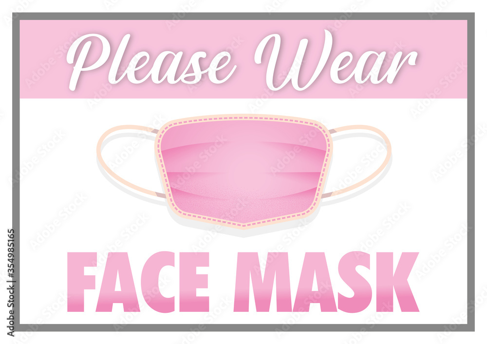 WEAR FACE MASK PLEASE SIGN - PINK - A4 Printable Sticker - VECTOR ...