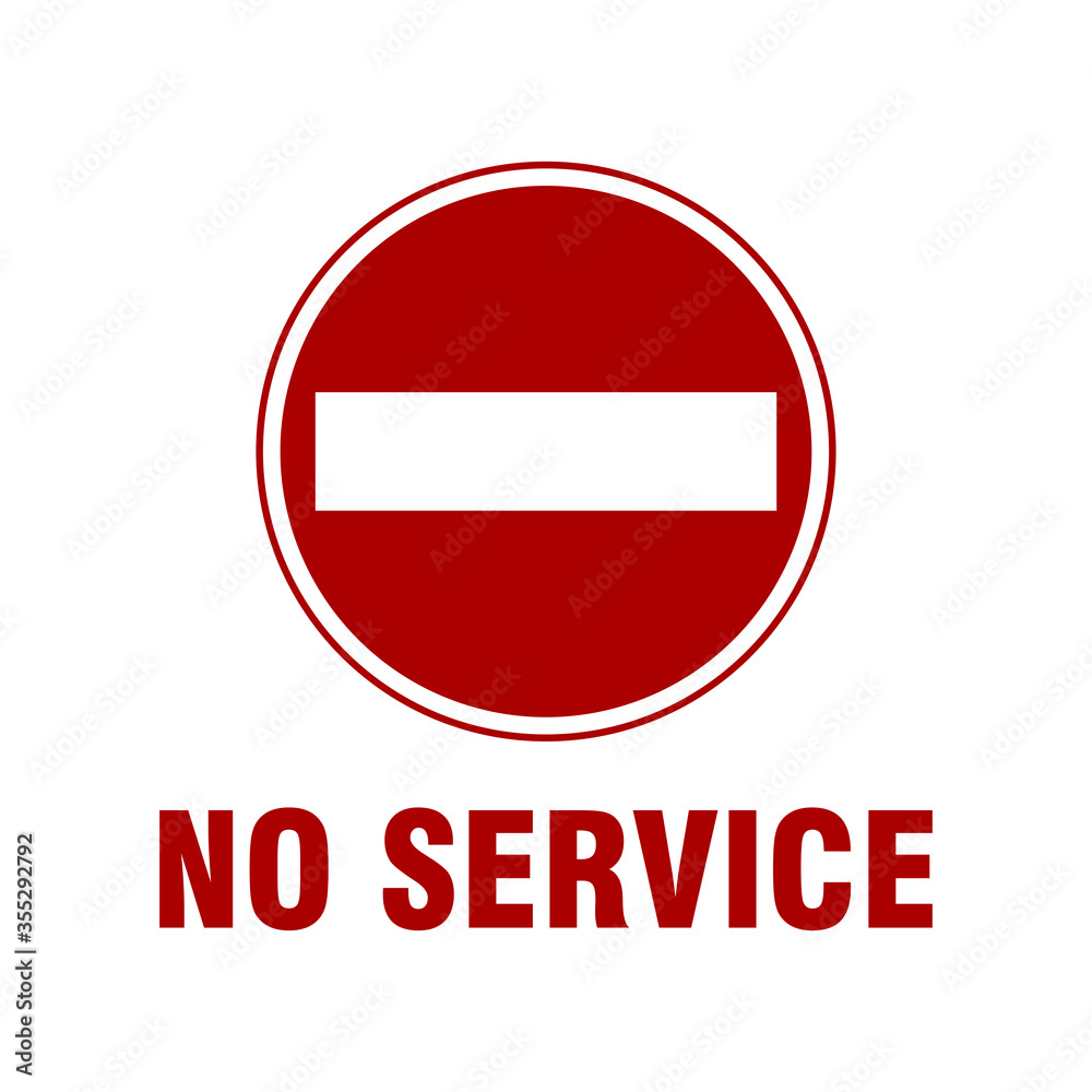 No Service Closed Sign. Vector Image. Stock Vector | Adobe Stock