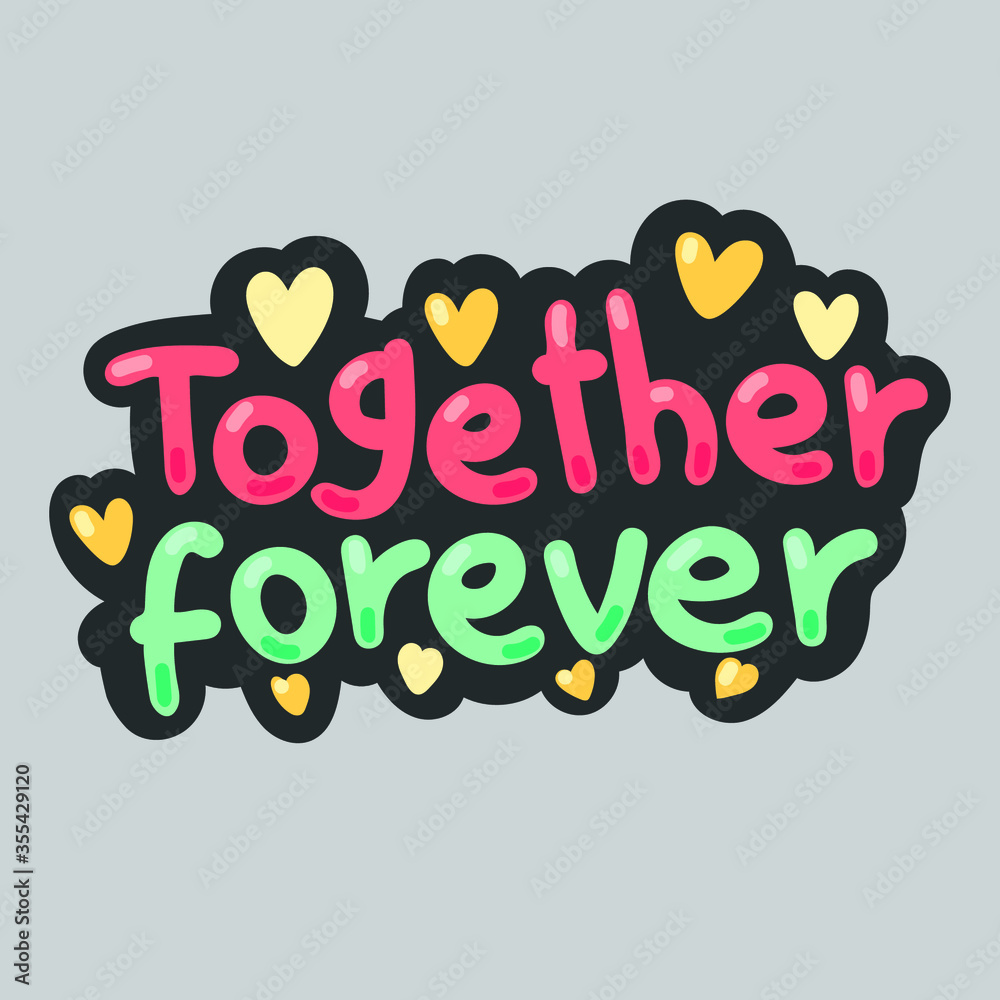 Vetor Vector graphic printable sticker cut file template of Together ...