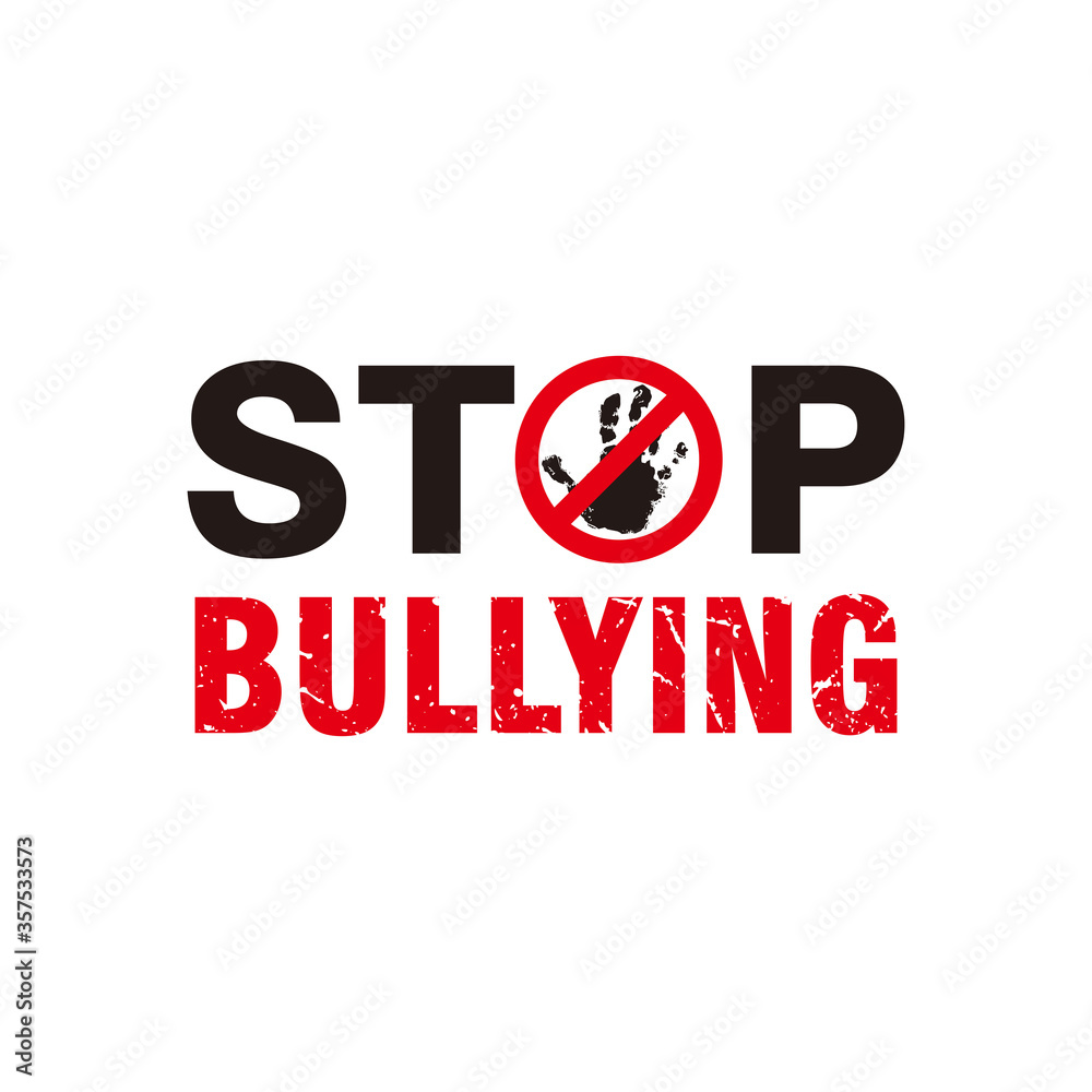 Stop Bullying Poster Sign Illustration, Stop Bullying Campaign Template ...