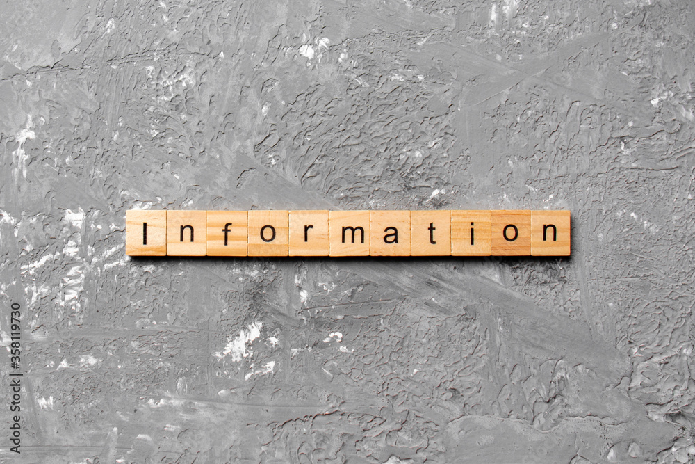 Information word written on wood block. Information text on cement ...