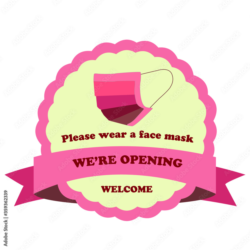 Welcome now open keep social distance and use face mask. Vector ...