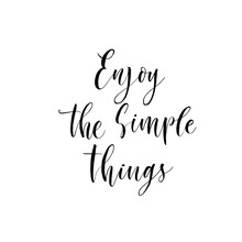 Enjoy The Simple Things Poster Free Stock Photo - Public Domain Pictures