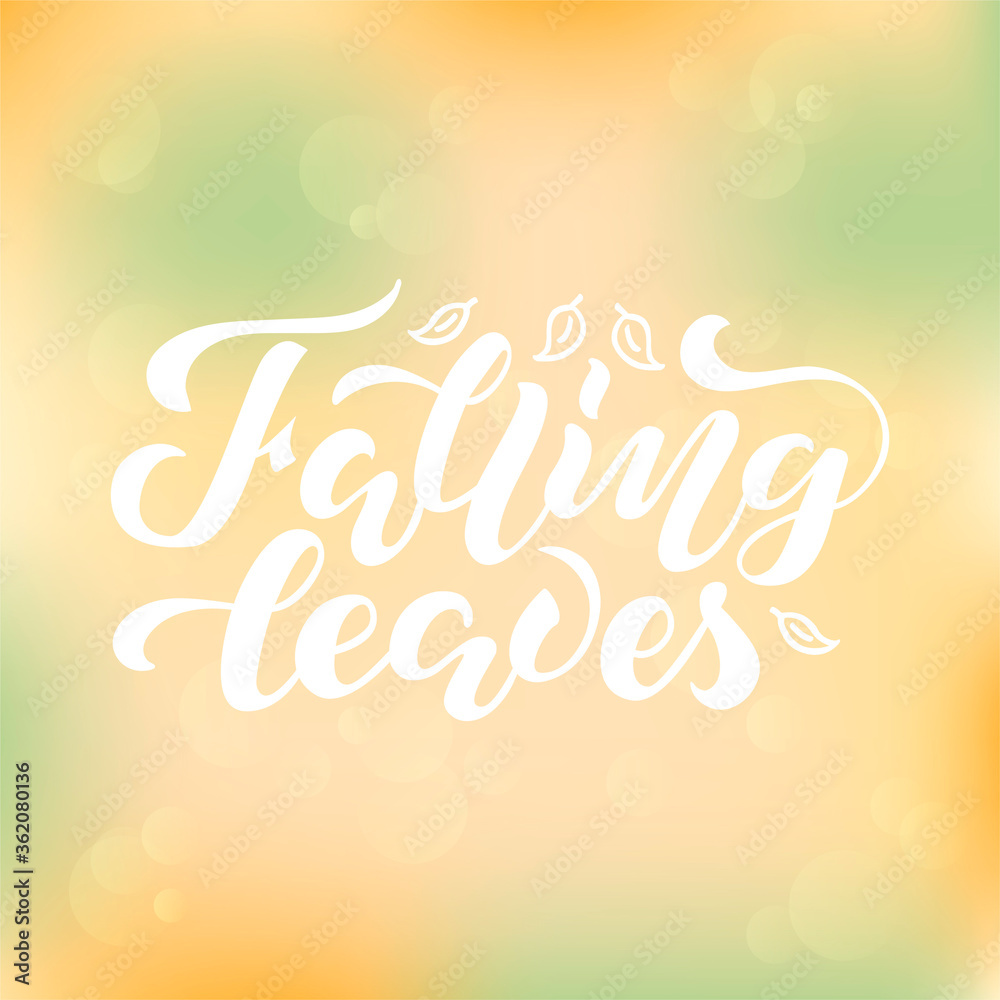 Vector illustration of falling leaves lettering for banner, postcard ...