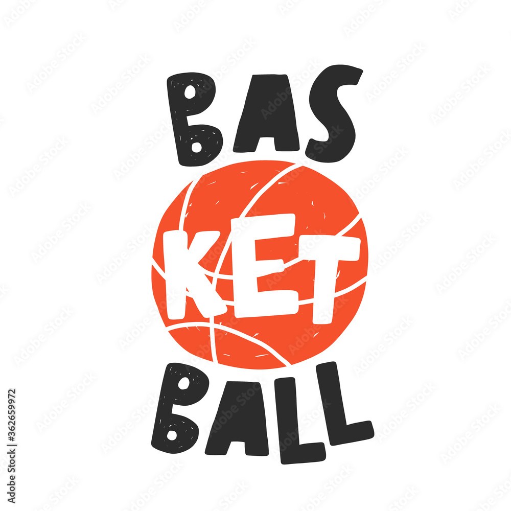 Basketball hand drawn illustration with typography. Red ball silhouette ...