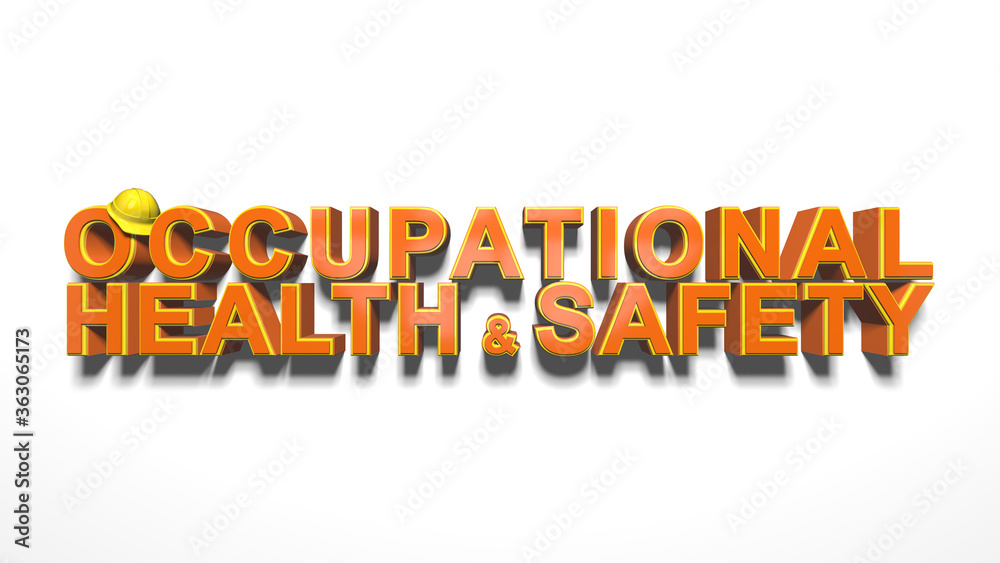 Occupational health and safety safe work place WHS HSE OSH - 3D ...