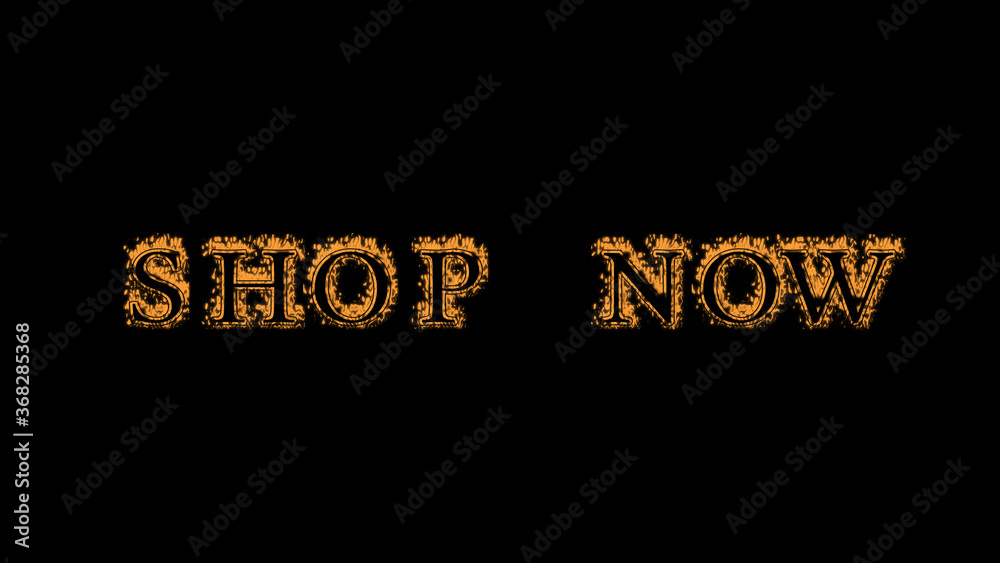 shop now fire text effect black background. animated text effect with ...