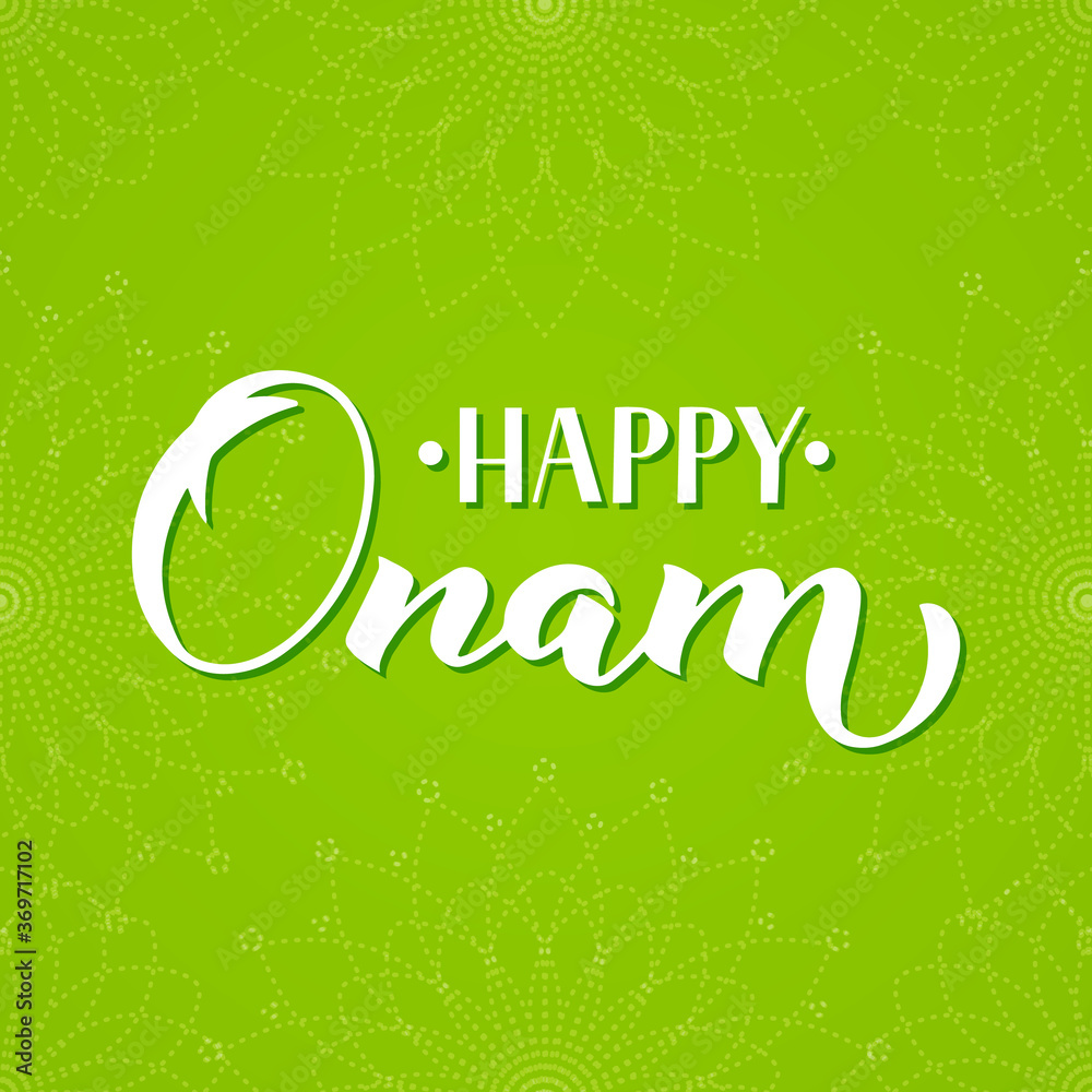 Happy Onam calligraphy hand lettering. South Indian Kerala traditional ...