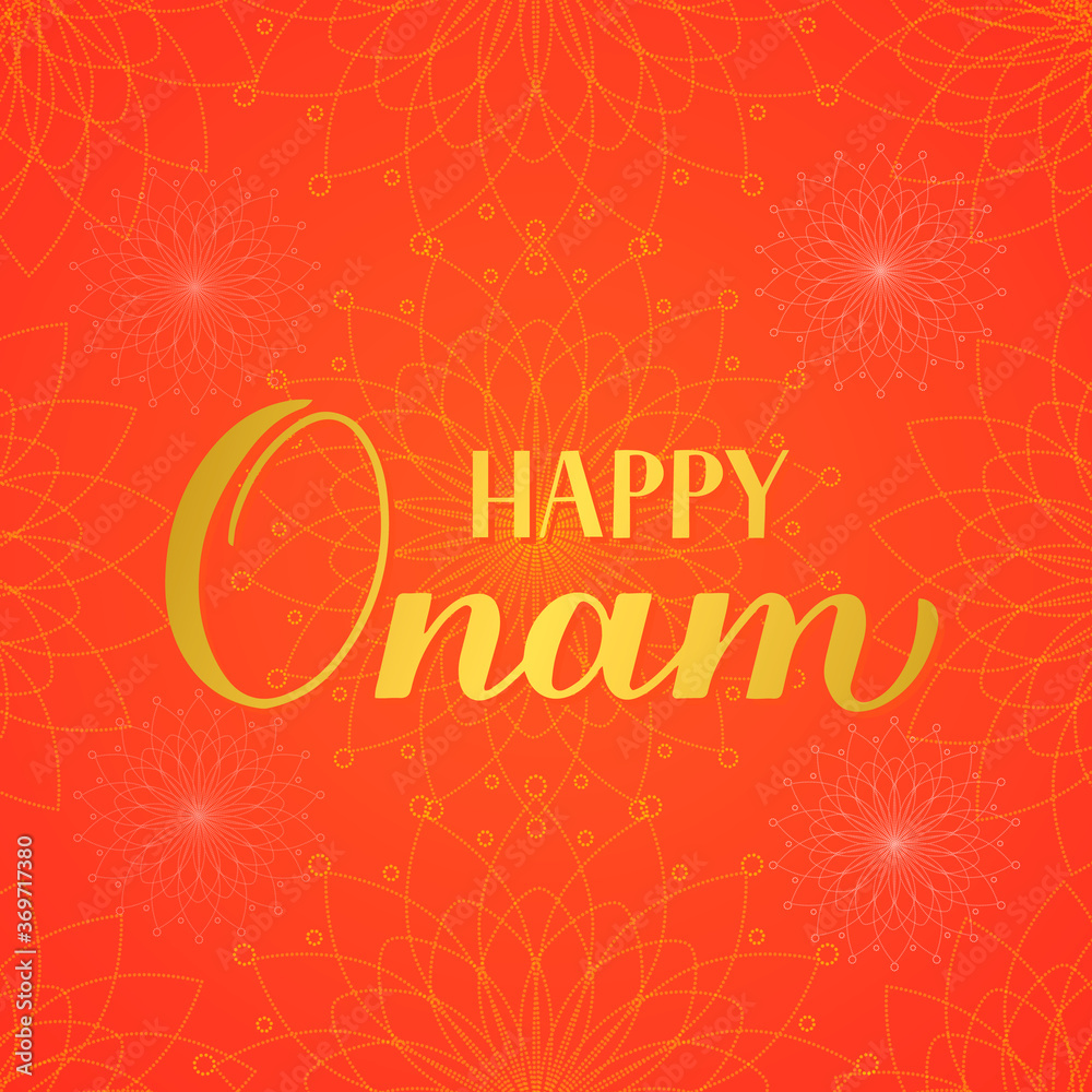 Happy Onam calligraphy hand lettering. South Indian Kerala traditional ...