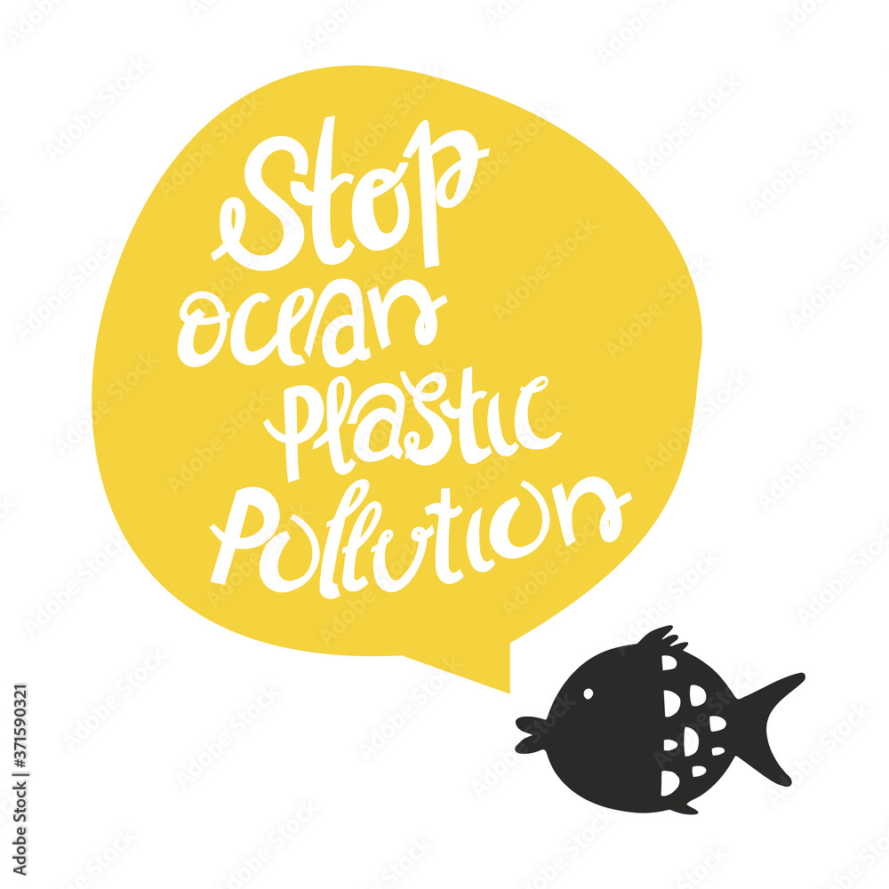 Stop ocean plastic pollution.Vector illustration hand lettering with ...