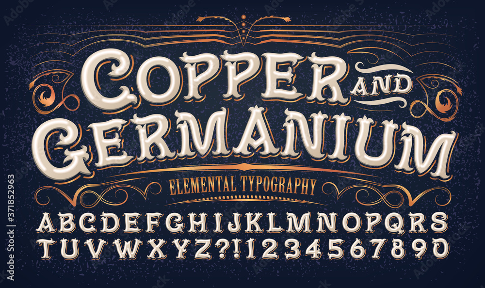Copper and Germanium; Quaint Old Time Lettering Style. This Alphabet ...