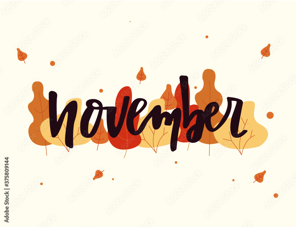 November lettering typography. Modern calligraphy. Vector illustration ...