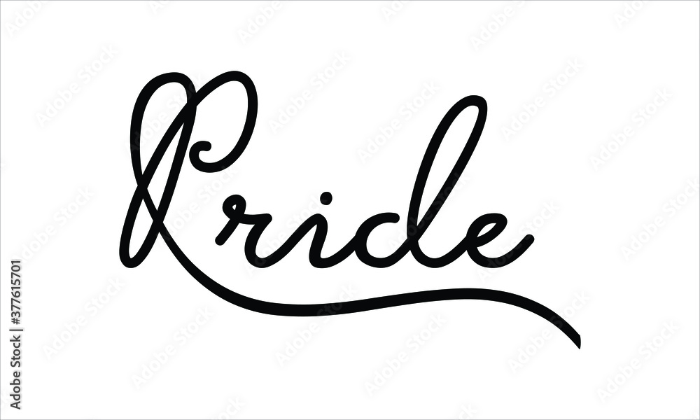 Pride Black script Hand written thin Typography text lettering and ...
