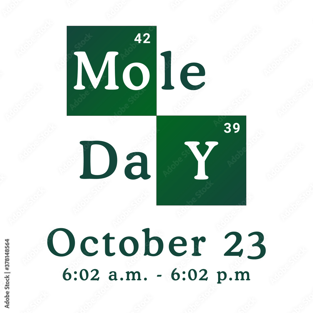 Mole Day vector illustration. Holiday celebrated among chemists and ...