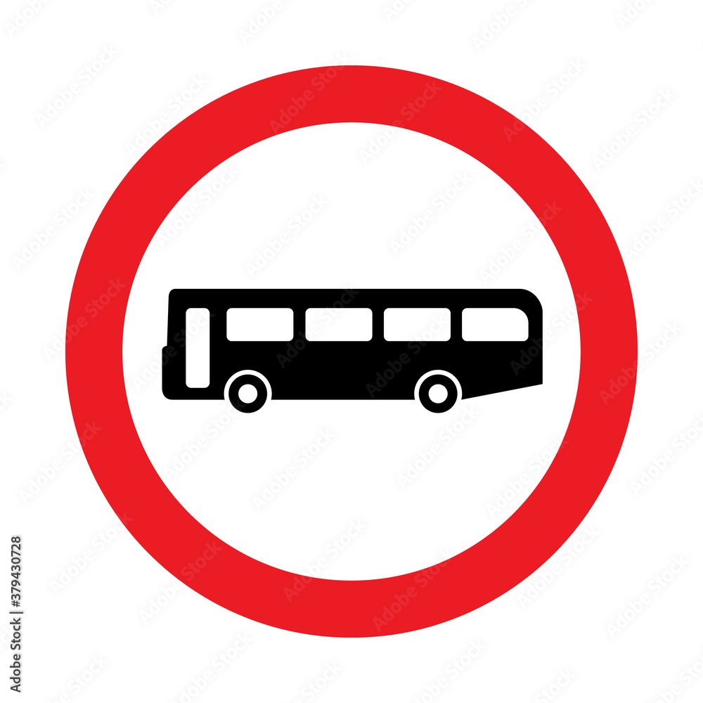 No buses road sign. Entry of passenger bus is prohibited. Vehicles with ...