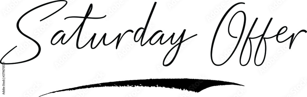Stock-Vektorgrafik „Saturday Offer. Handwritten Font Calligraphy Font ...