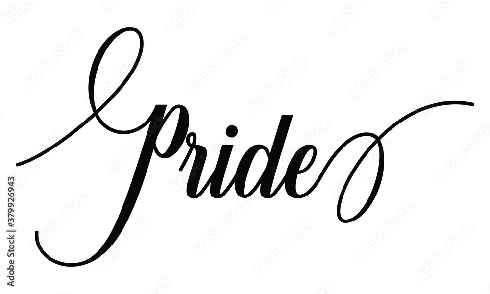 Pride Script Cursive Calligraphy Typography Black text lettering Script Cursive and phrases ...