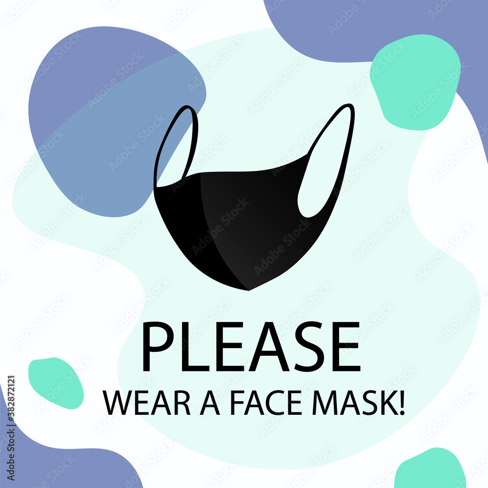 Please wear face mask. Stylish Square Poster Information about the re ...