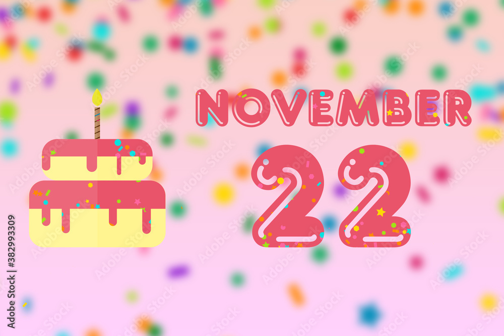 november 22nd. Day 22 of month,Birthday greeting card with date of ...