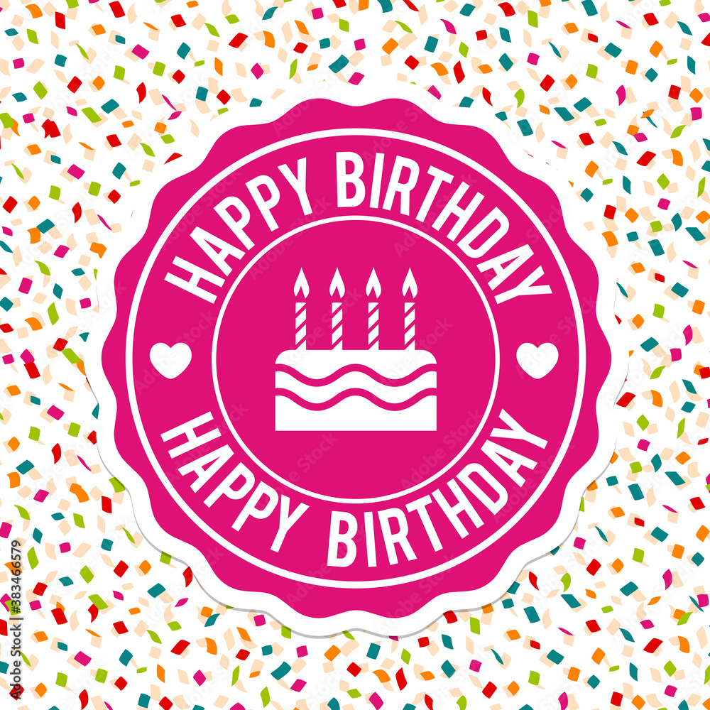 Happy Birthday Label Design and confetti background. Stock Illustration ...