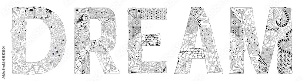 Word DREAM. Vector decorative zentangle object for coloring Stock ...