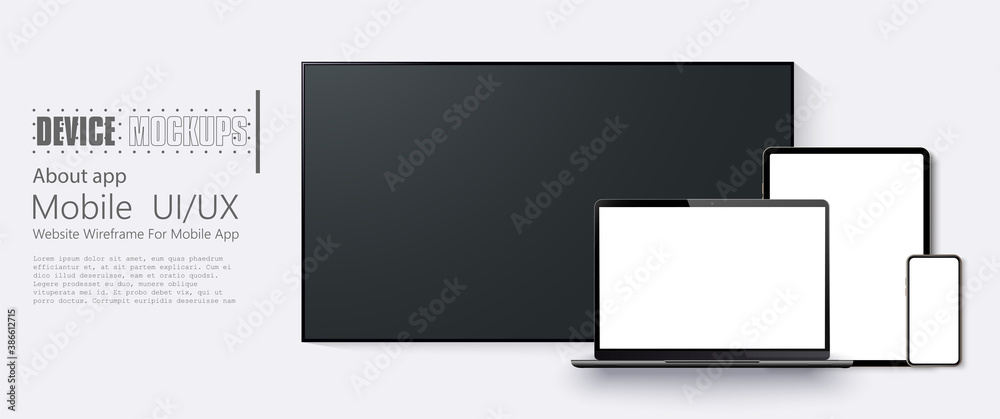 Set of modern devices mockups: TV, laptop, tablet computer, smartphone ...