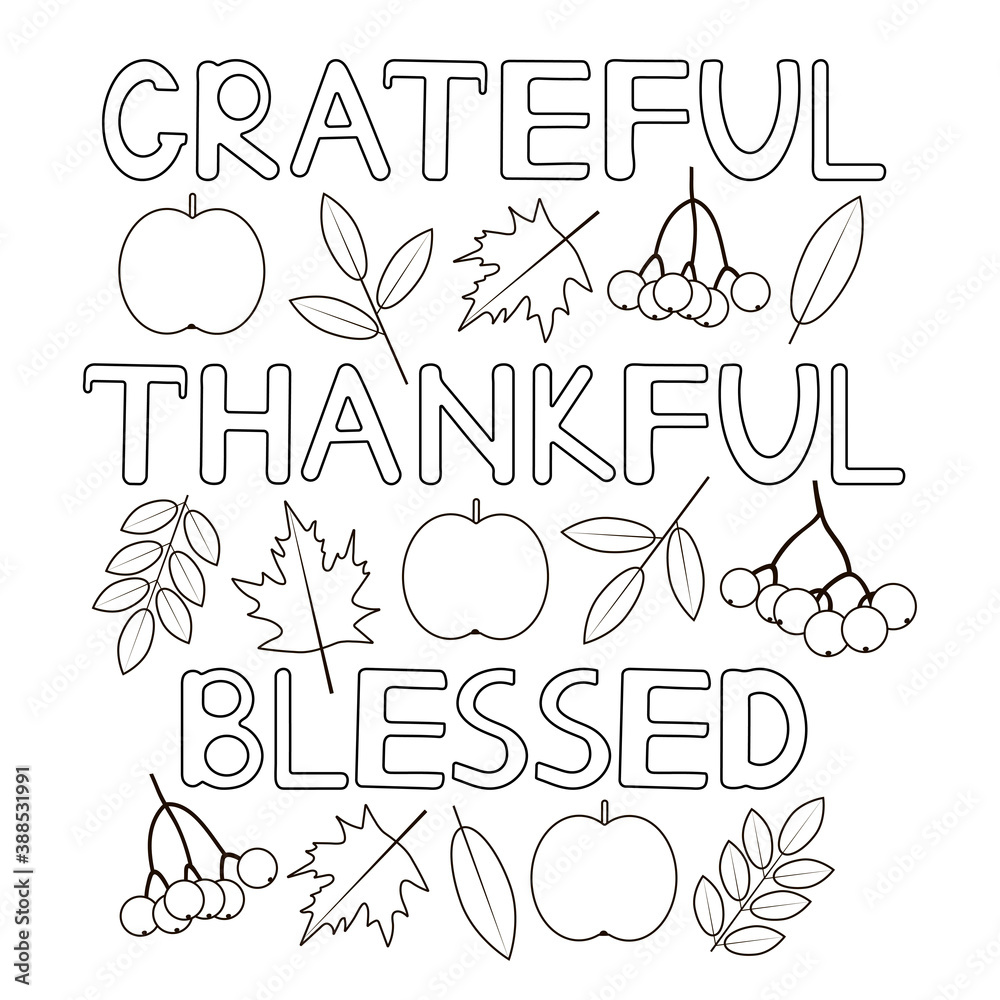 Grateful thankful blessed. Thanksgiving Coloring page. Stock Vector ...