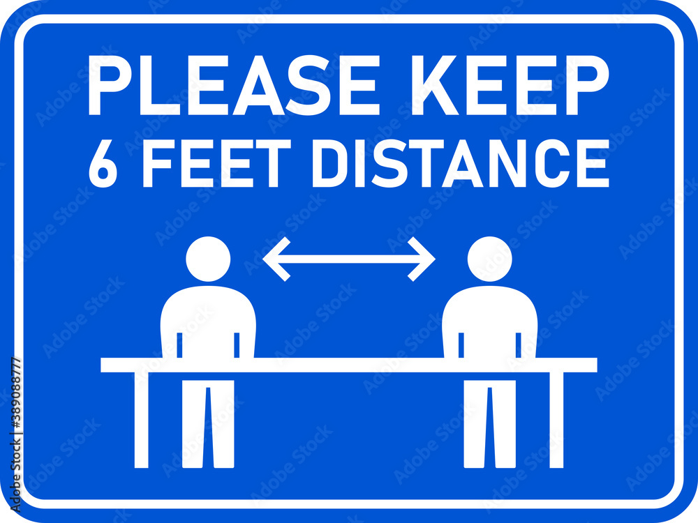 Please Keep 6 Feet Distance Horizontal Warning Sign Showing Socially ...