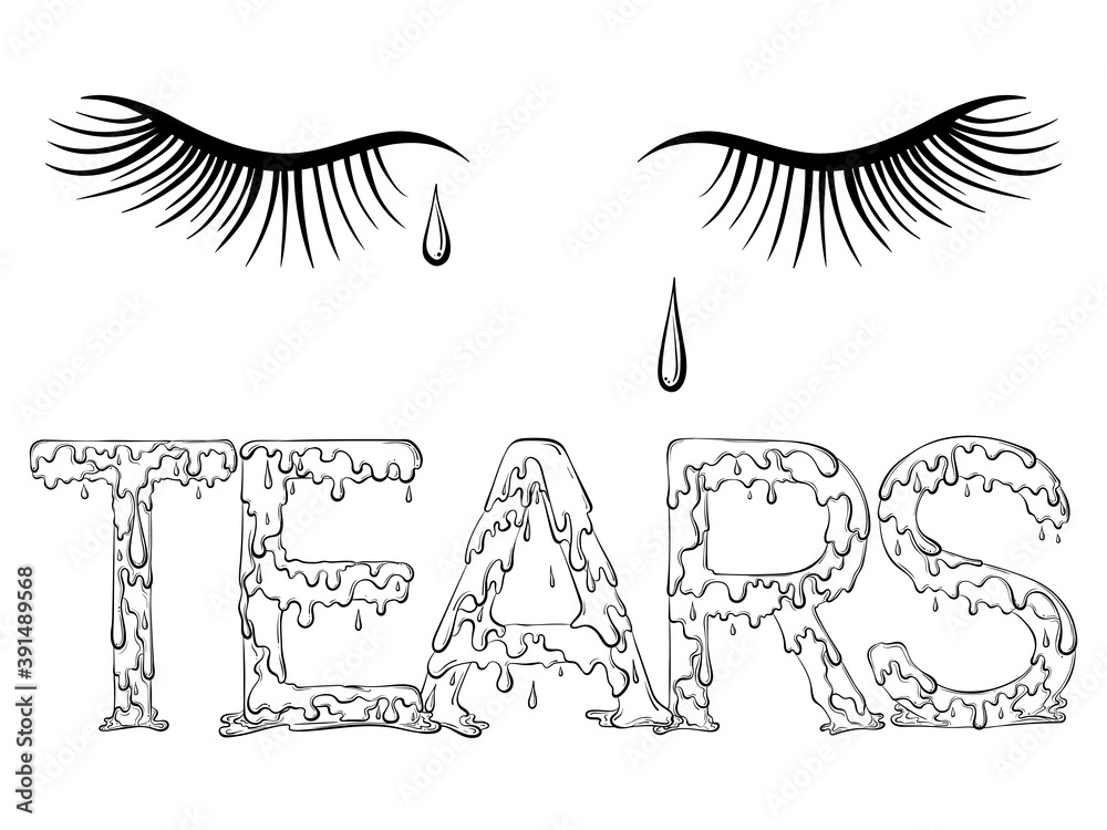 Lettering dripping word Tears. Vector illustration isolated on white ...