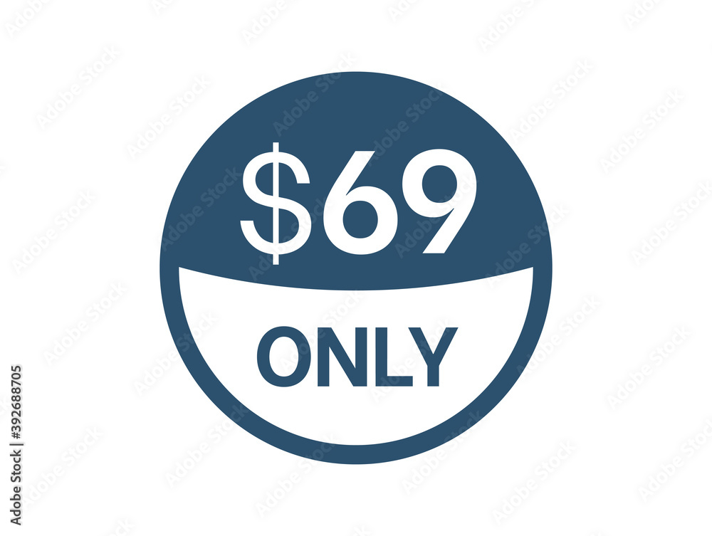 $69 Dollar price icon. 69 USD Price Tag 스톡 벡터 | Adobe Stock