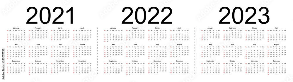 Simple editable vector calendars for year 2021 2022 2023. Week starts ...