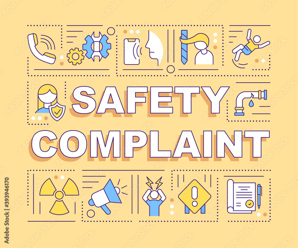 Safety complaint word concepts banner. Unsafe working conditions. Work ...
