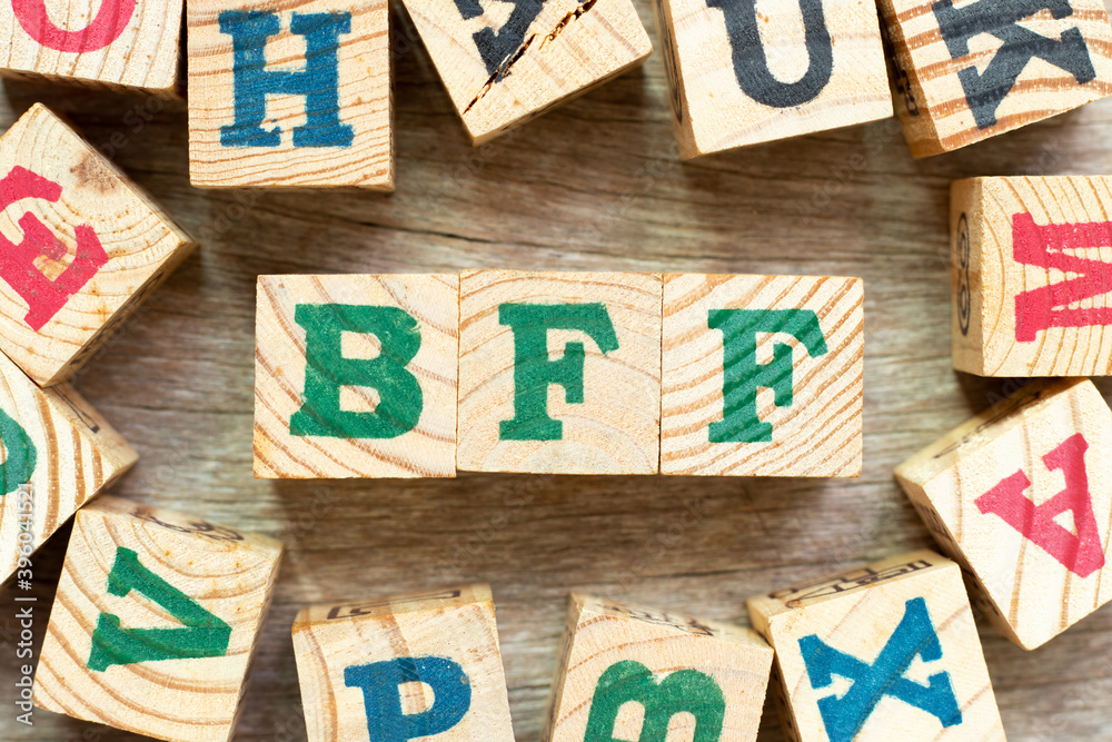 Alphabet letter block in word BFF (Abbreviation of best friend forever ...