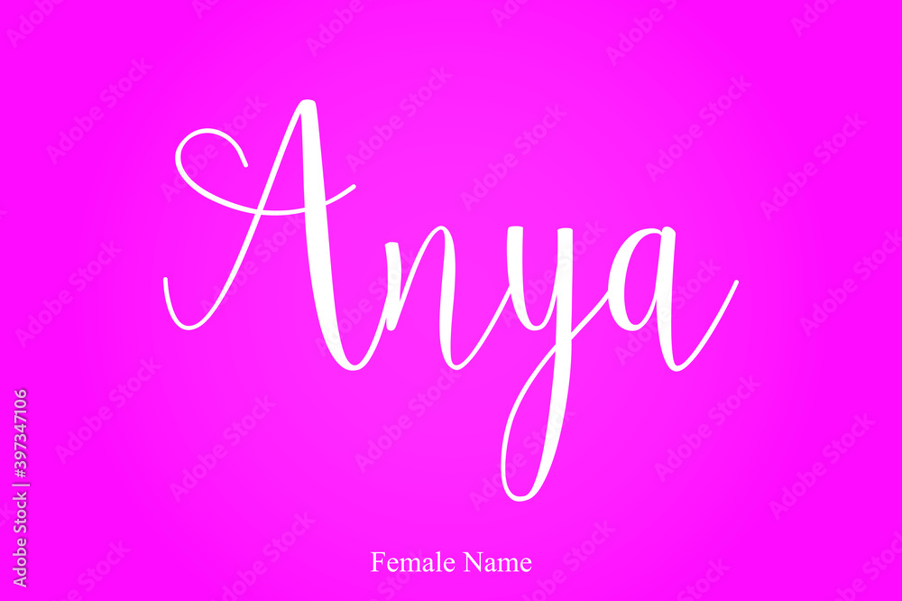 Female Name "Anya." Handwritten Cursive Calligraphy On Pink Background ...