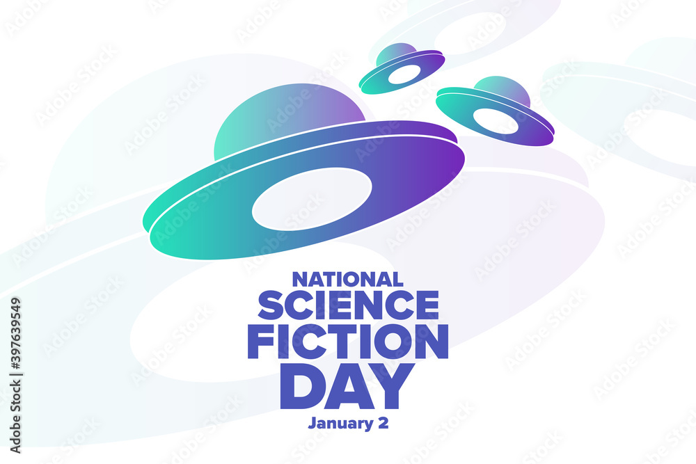 National Science Fiction Day. January 2. Holiday concept. Template for ...