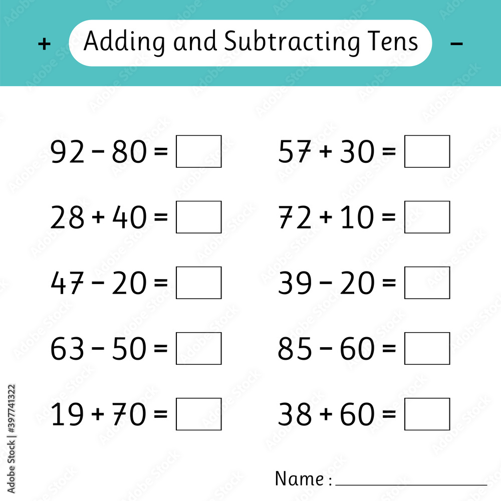 Adding and Subtracting Tens. Math worksheets for kids. Mathematics ...