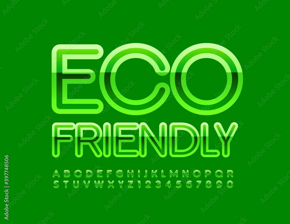Vector conceptual sign Eco Friendly. Glossy Green Font. Modern Alphabet ...