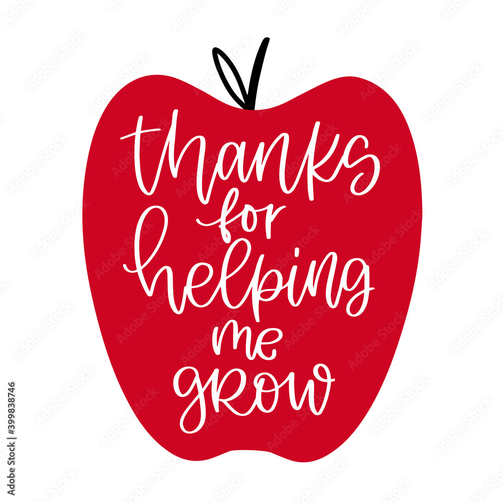 Thanks for helping me grow teacher gratitude vector quote with apple clipart for card. Stock ...