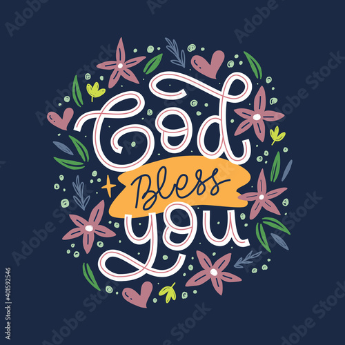 god bless you hand drawn lettering inspirational and motivational quote ...