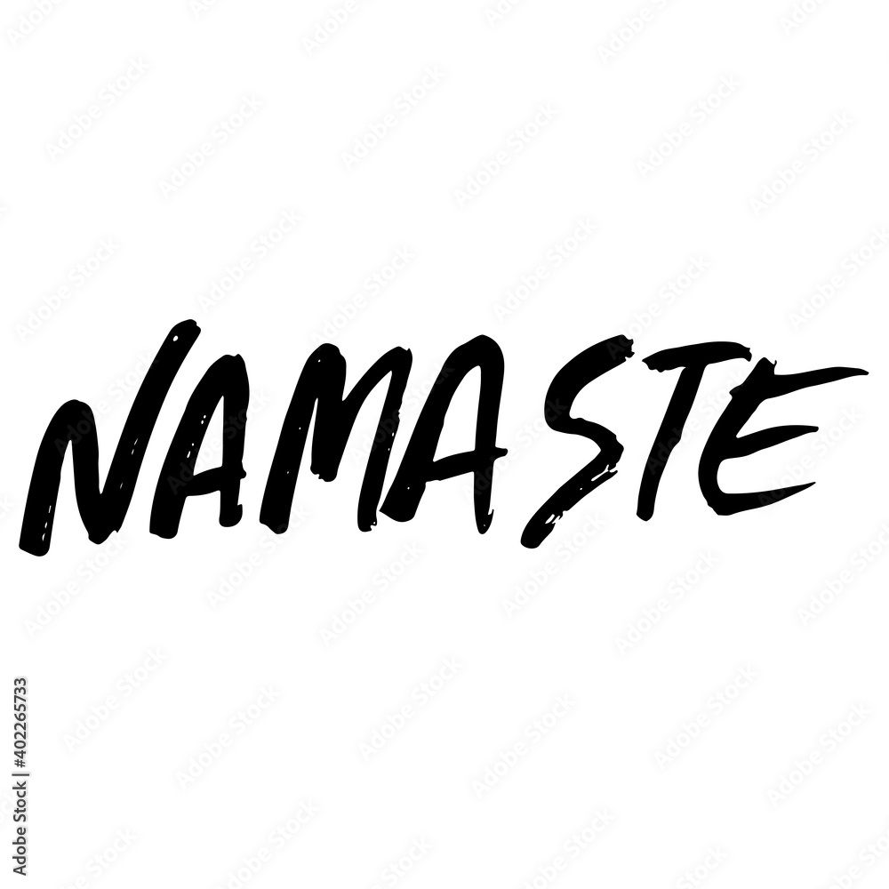 Namaste. Indian word. Modern brush lettering. Handwritten calligraphic ...