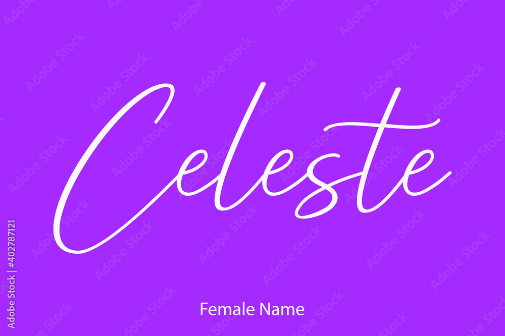 Celeste Woman's Name. Typescript Handwritten Lettering Calligraphy Text ...