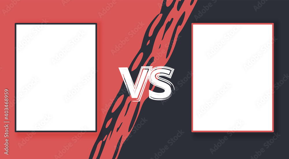 Vs template. Versus comparison blank. Decorative battle cover with ...