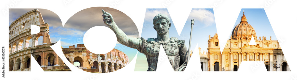 Rome written in letters composed with collages of famous places of the ...