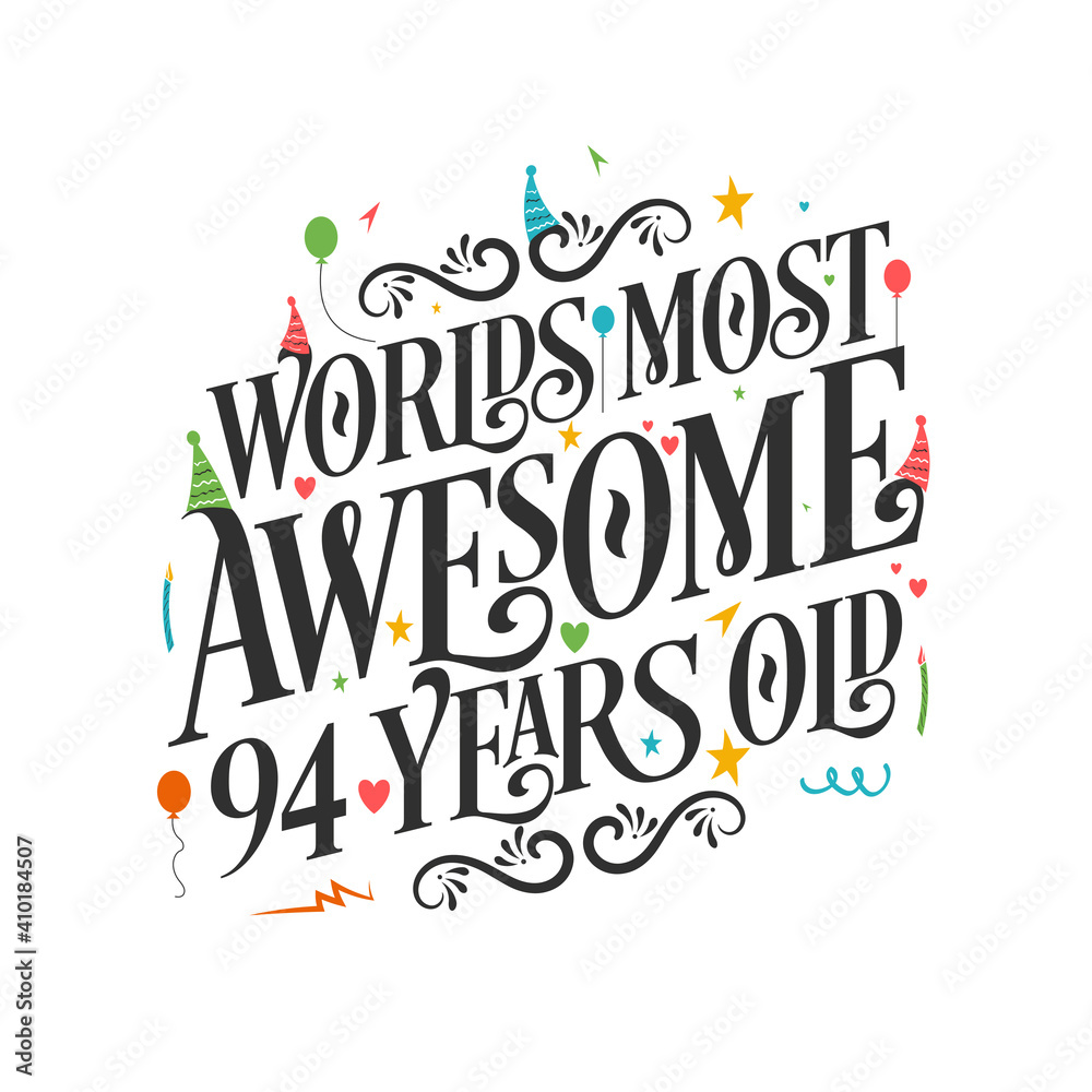 World's most awesome 94 years old - 94 Birthday celebration with ...
