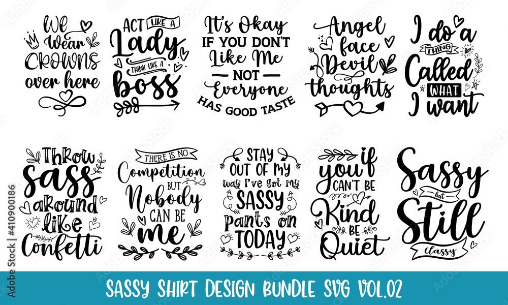 Sassy Shirt Design Bundle SVG VOL.02 Vector quotes Stock Vector | Adobe ...