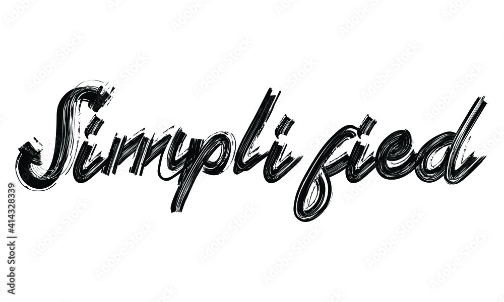 Simplified Typography Black Text Hand written Brush font drawn phrase ...